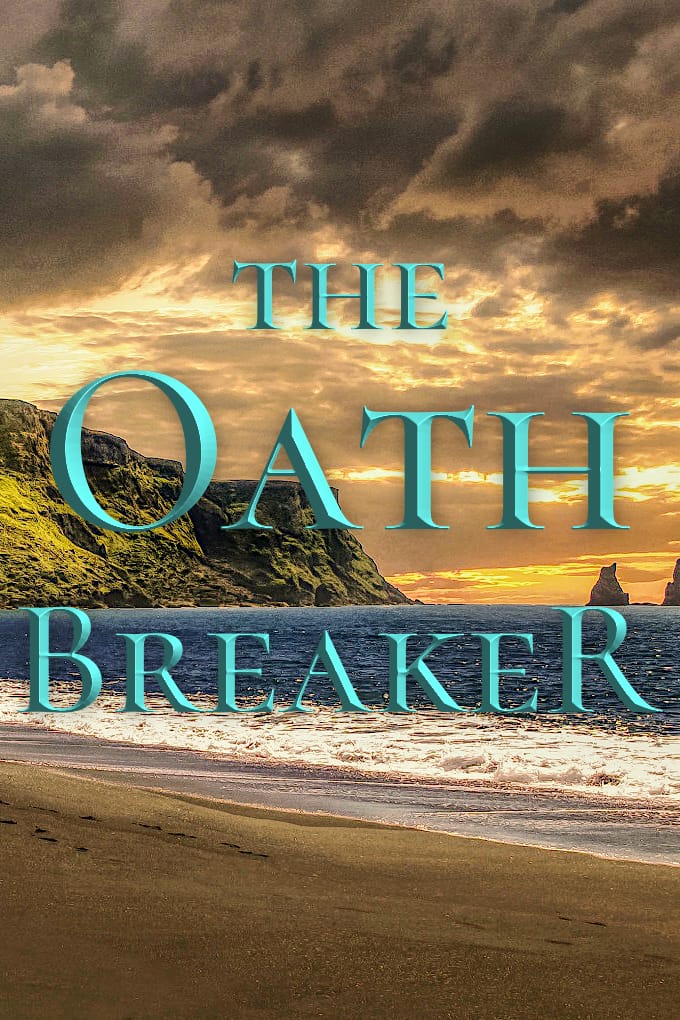 Short Story Spotlight: The Oath Breaker - danieladorno.com